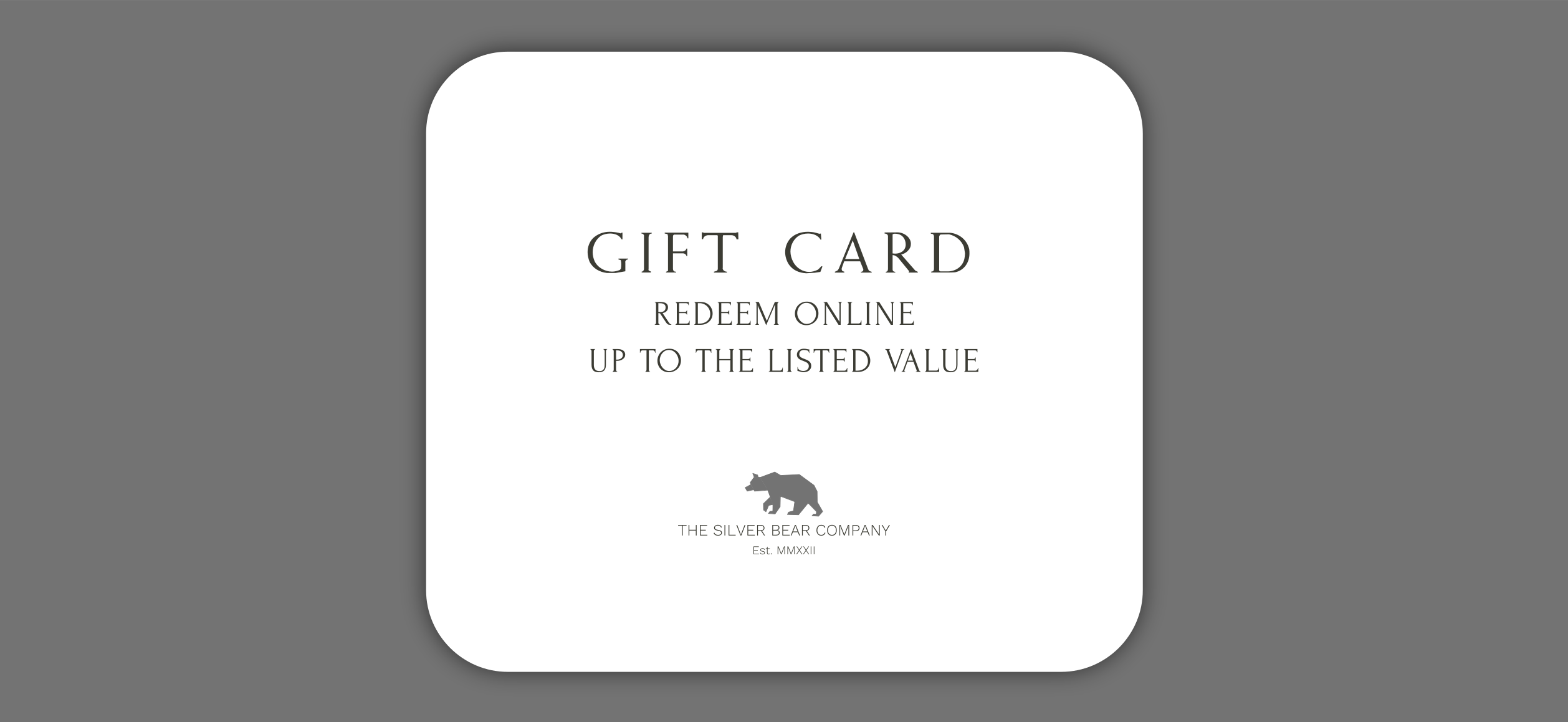 The Silver Bear Company Gift Card
